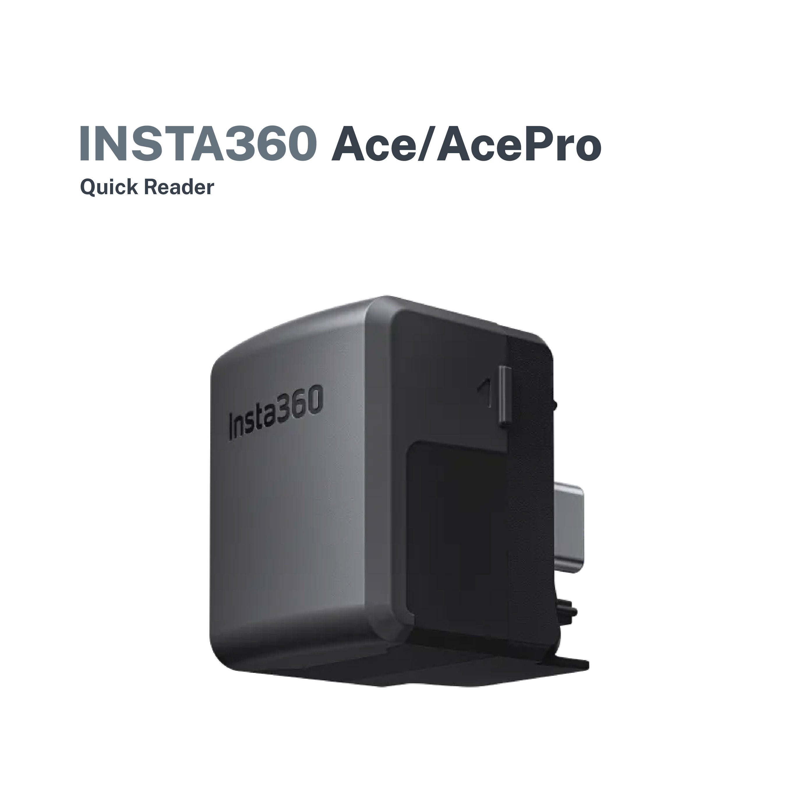 Insta360 Ace/Ace Pro Quick Reader